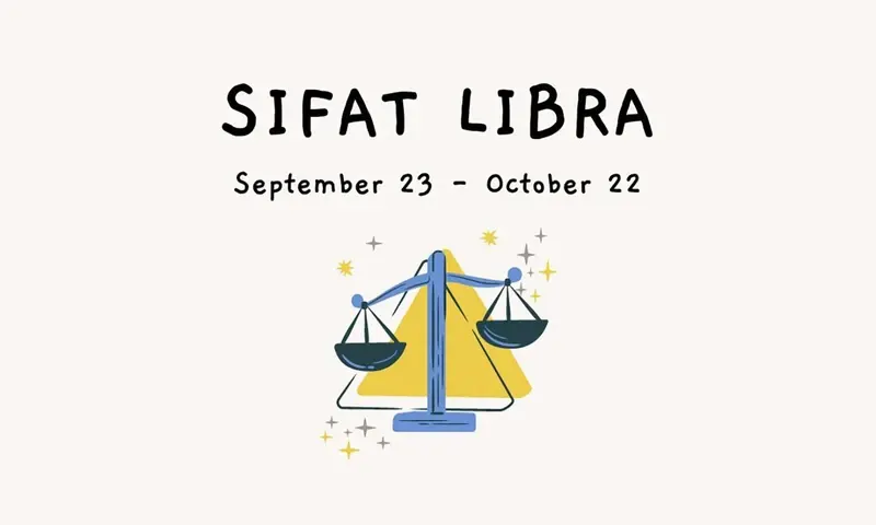 7 Karakter dan Sifat Libra: Wanita, Pria, Keburukan, serta Kecocokannya ...