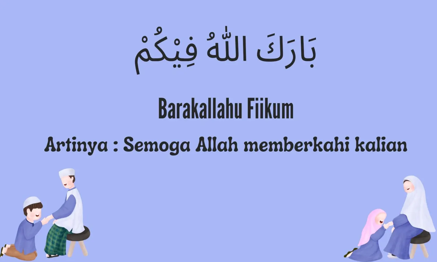 Barakallahu Fiikum: Arti, Cara Menjawab, Penggunaan dan Makna yang ...