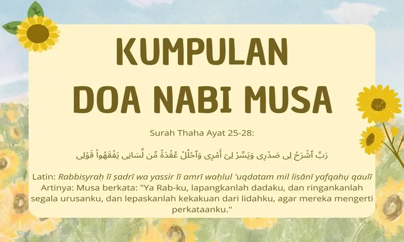 Amalkan 10 Doa Nabi Musa AS dalam Kehidupan Sehari-Hari yang Mudah Dihafal