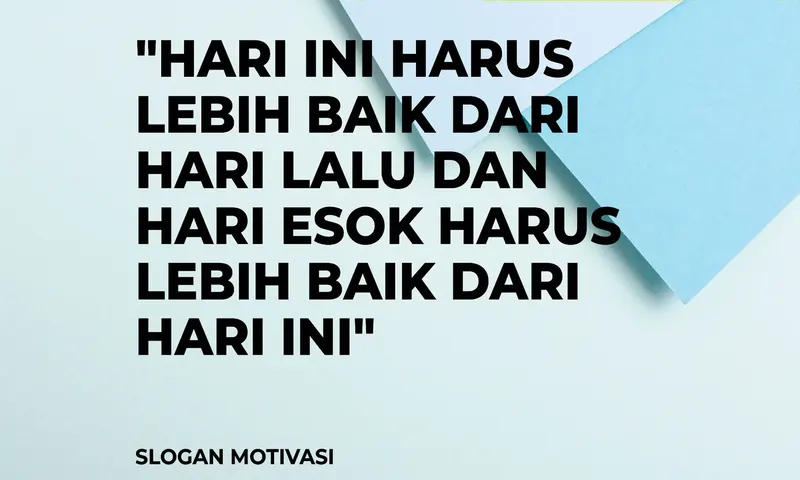 Contoh Slogan yang Memotivasi dari Berbagai Jenis: Pendidikan ...